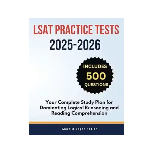 LSAT Practice Tests 2025-2026: Your Complete Study Plan for Dominating ...